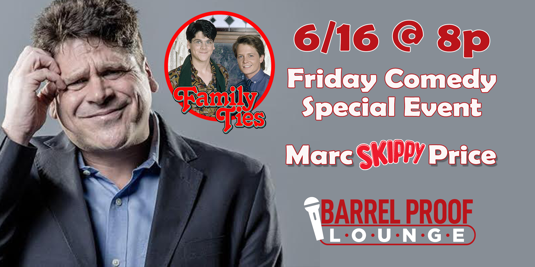 Friday Comedy Special Event - Marc 'Skippy' Price from Family Ties ...